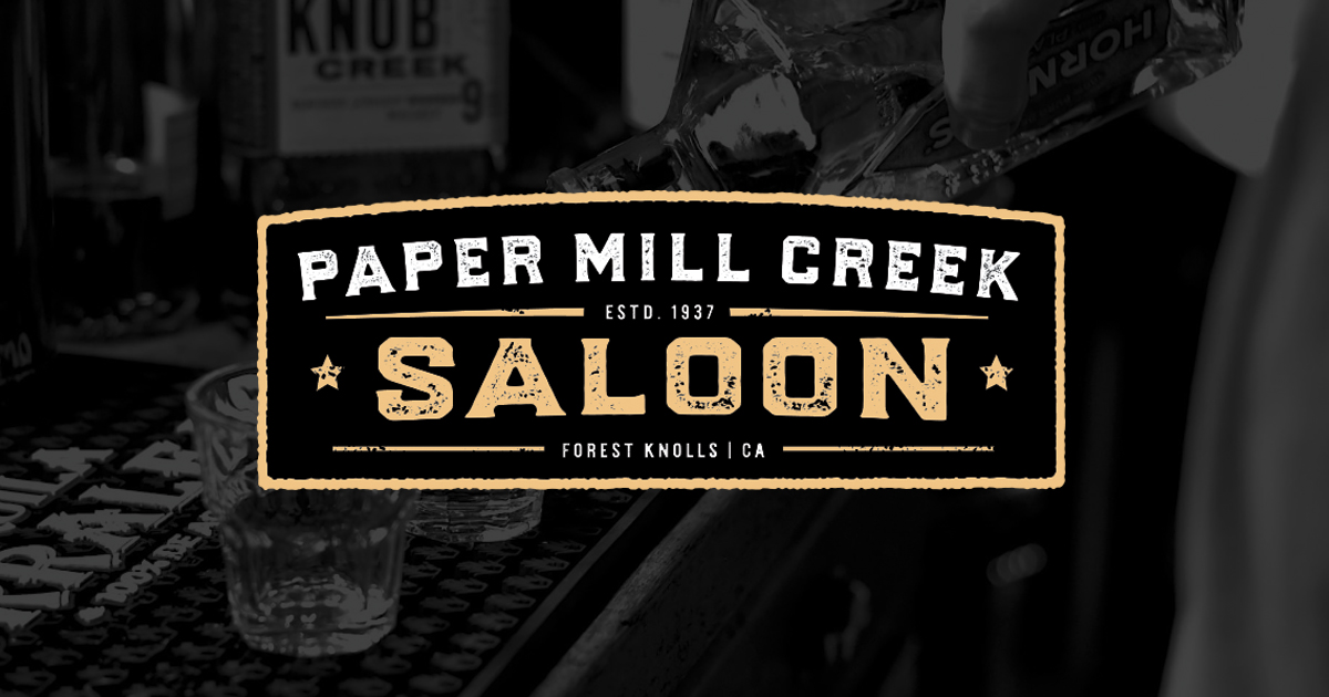 HISTORY - www.papermillcreeksaloon.com